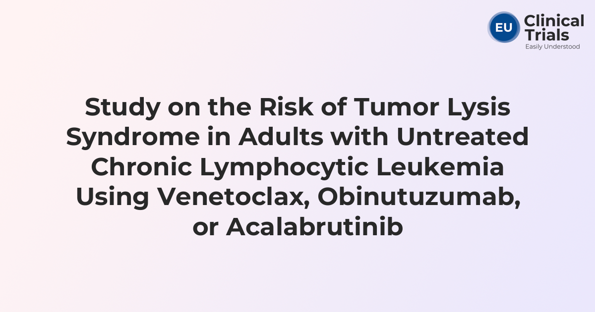 Study on the Risk of Tumor Lysis Syndrome in Adults with Untreated ...