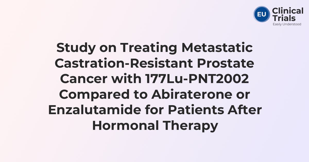 Study on Treating Metastatic Castration-Resistant Prostate Cancer with ...