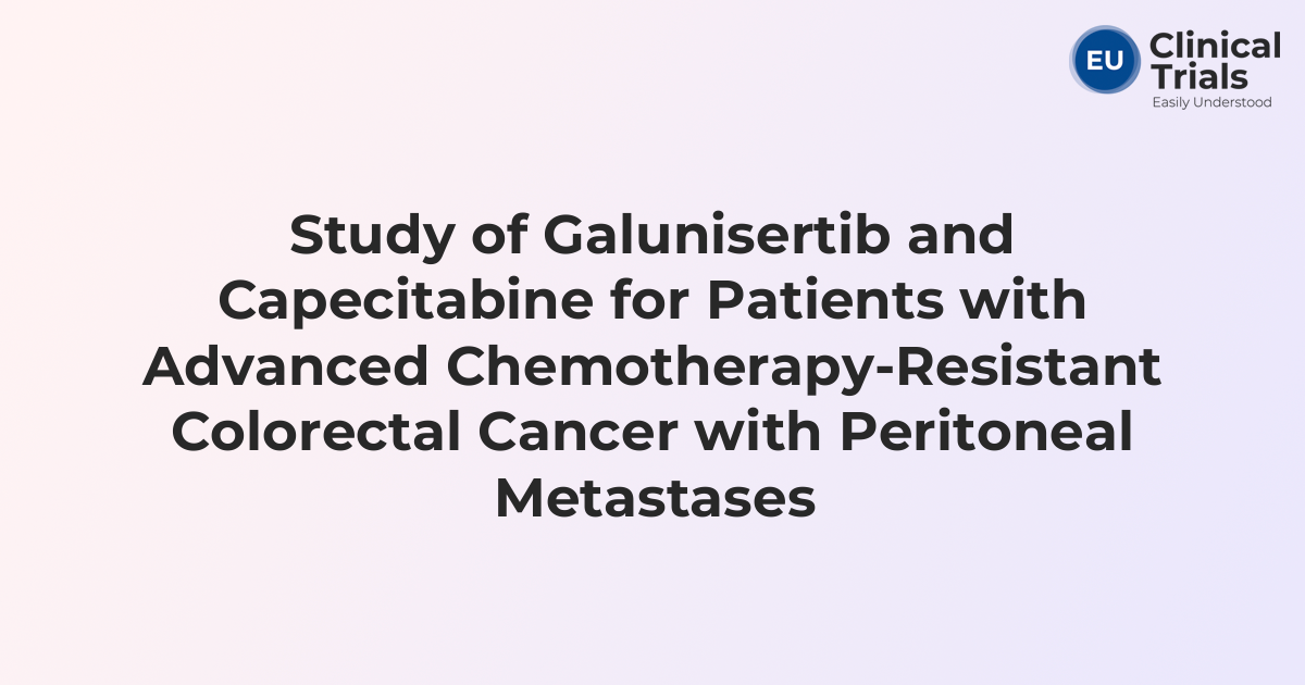 Study of Galunisertib and Capecitabine for Patients with Advanced ...