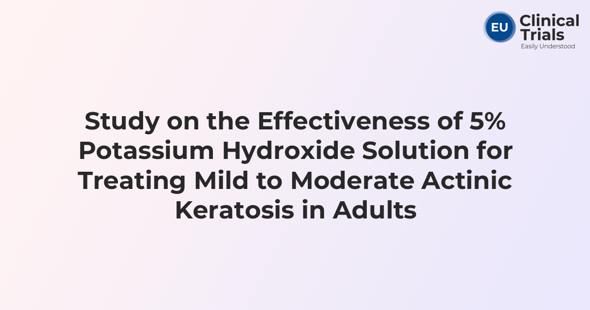 Study on the Effectiveness of 5% Potassium Hydroxide Solution for ...