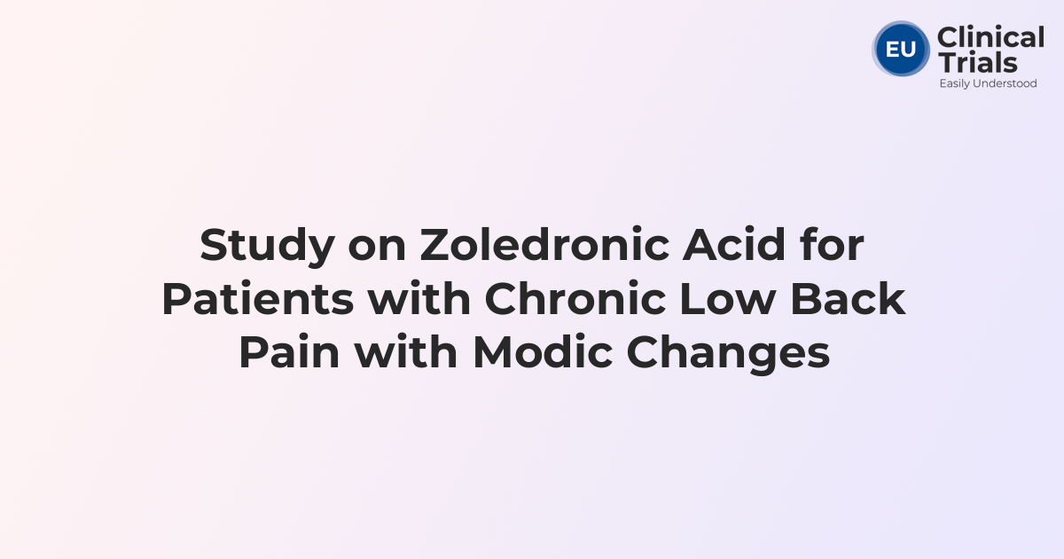 Study on Zoledronic Acid for Patients with Chronic Low Back Pain with ...
