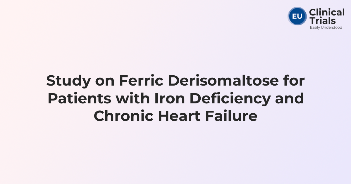 Study on Ferric Derisomaltose for Patients with Iron Deficiency and ...