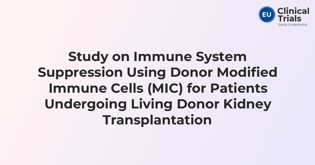 Study on Immune System Suppression Using Donor Modified Immune Cells ...