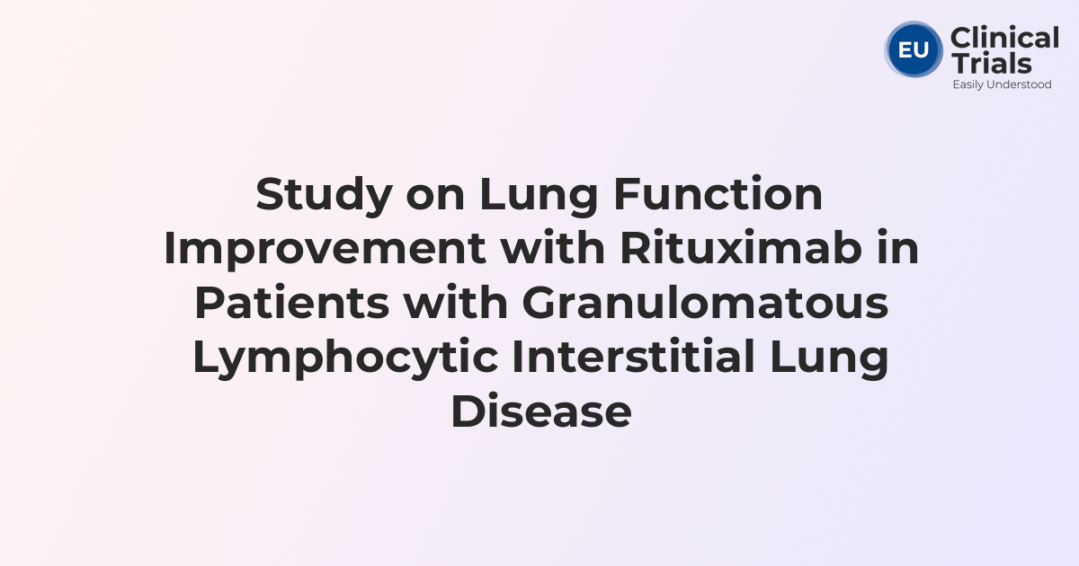 Study of Rituximab versus Placebo to Improve Lung Function in Patients with Granulomatous ...