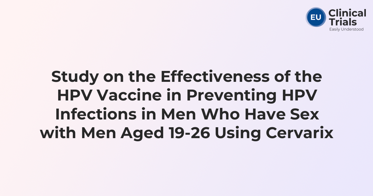 Study on the Effectiveness of the HPV Vaccine in Preventing HPV ...