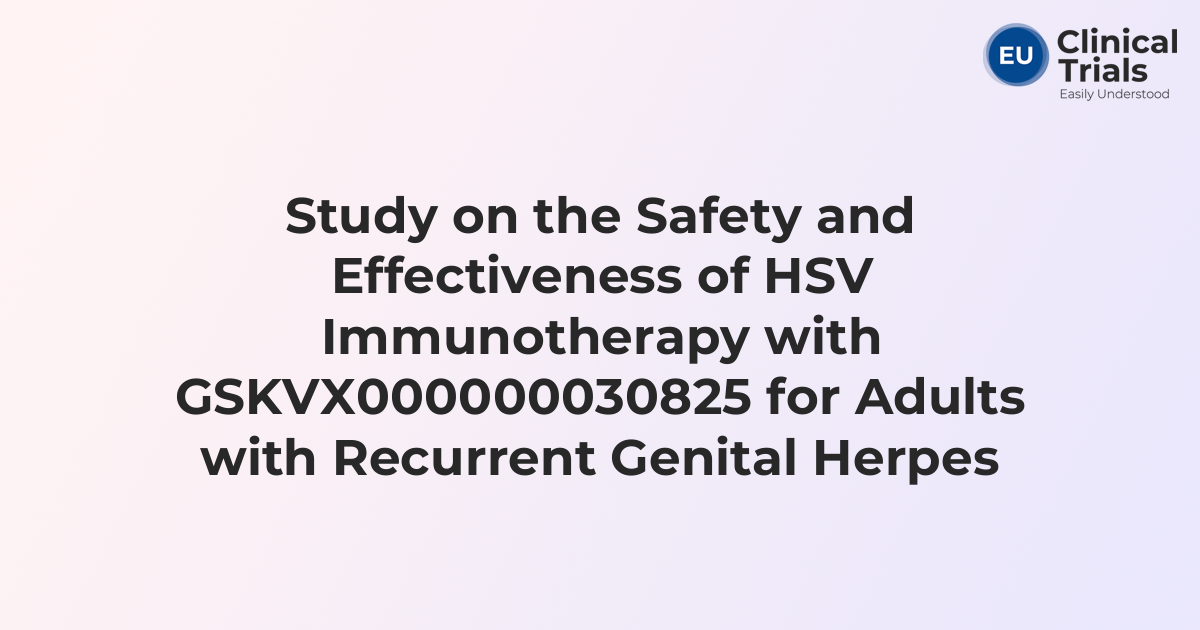 Study on the Safety and Effectiveness of HSV Immunotherapy with ...