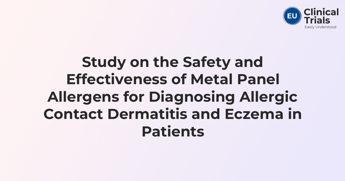 Study on the Safety and Effectiveness of Metal Panel Allergens for ...